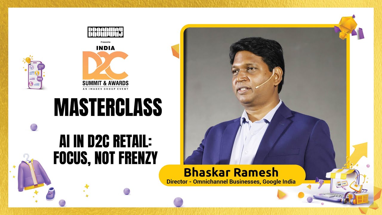 MASTERCLASS – 1: AI IN D2C RETAIL: FOCUS, NOT FRENZY - YouTube