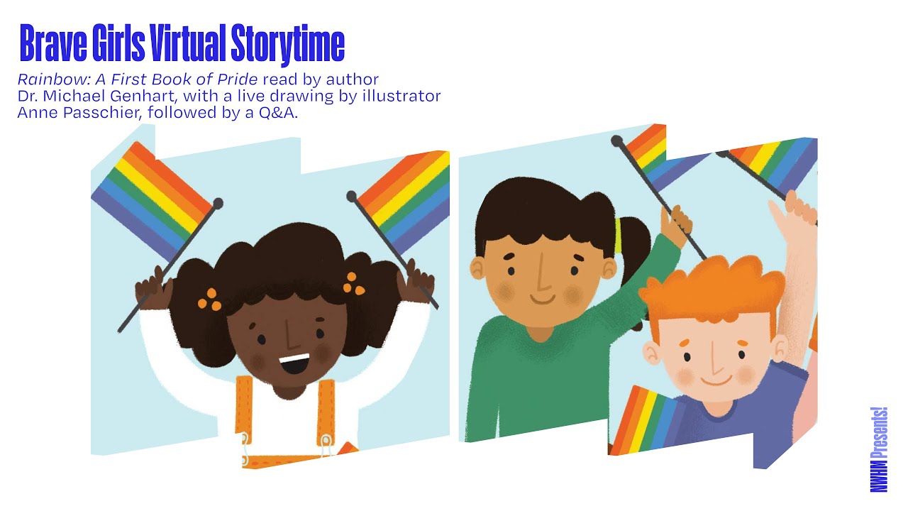 Brave Girls Virtual Storytime: Rainbow: A First Book of Pride - YouTube