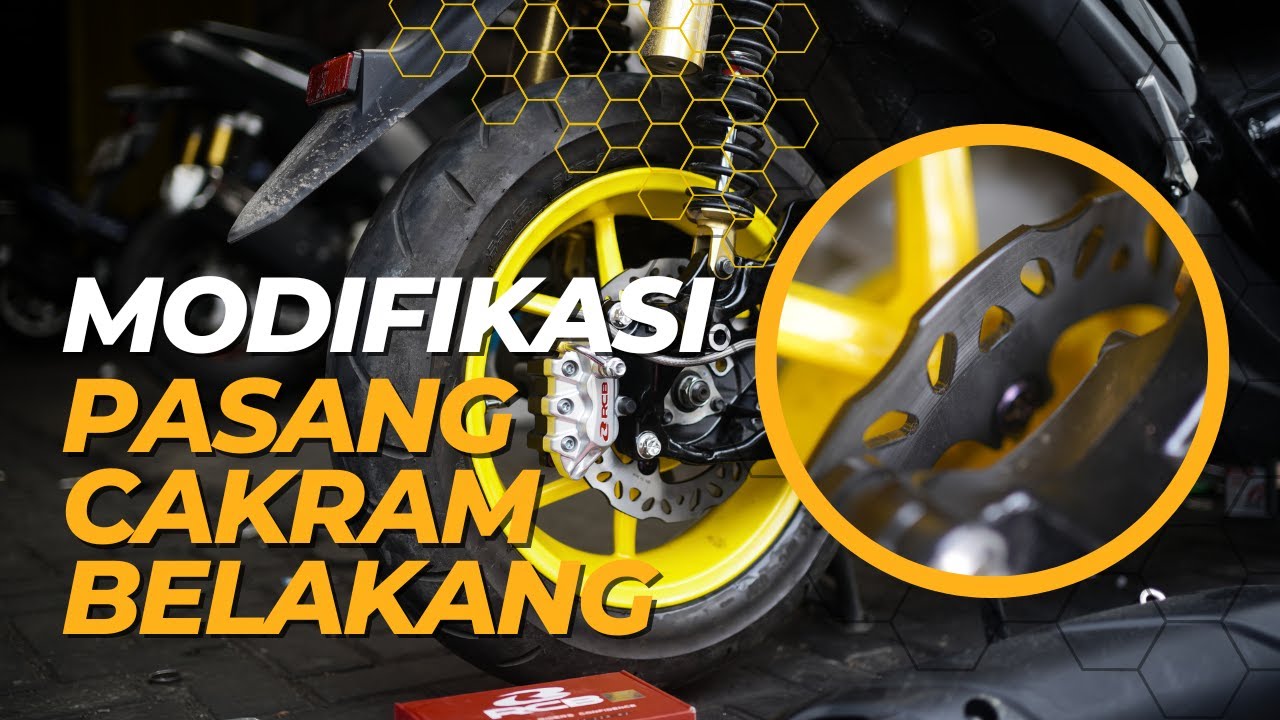 Modifikasi Aerox Double Disk Brake / Cakram Belakang - YouTube