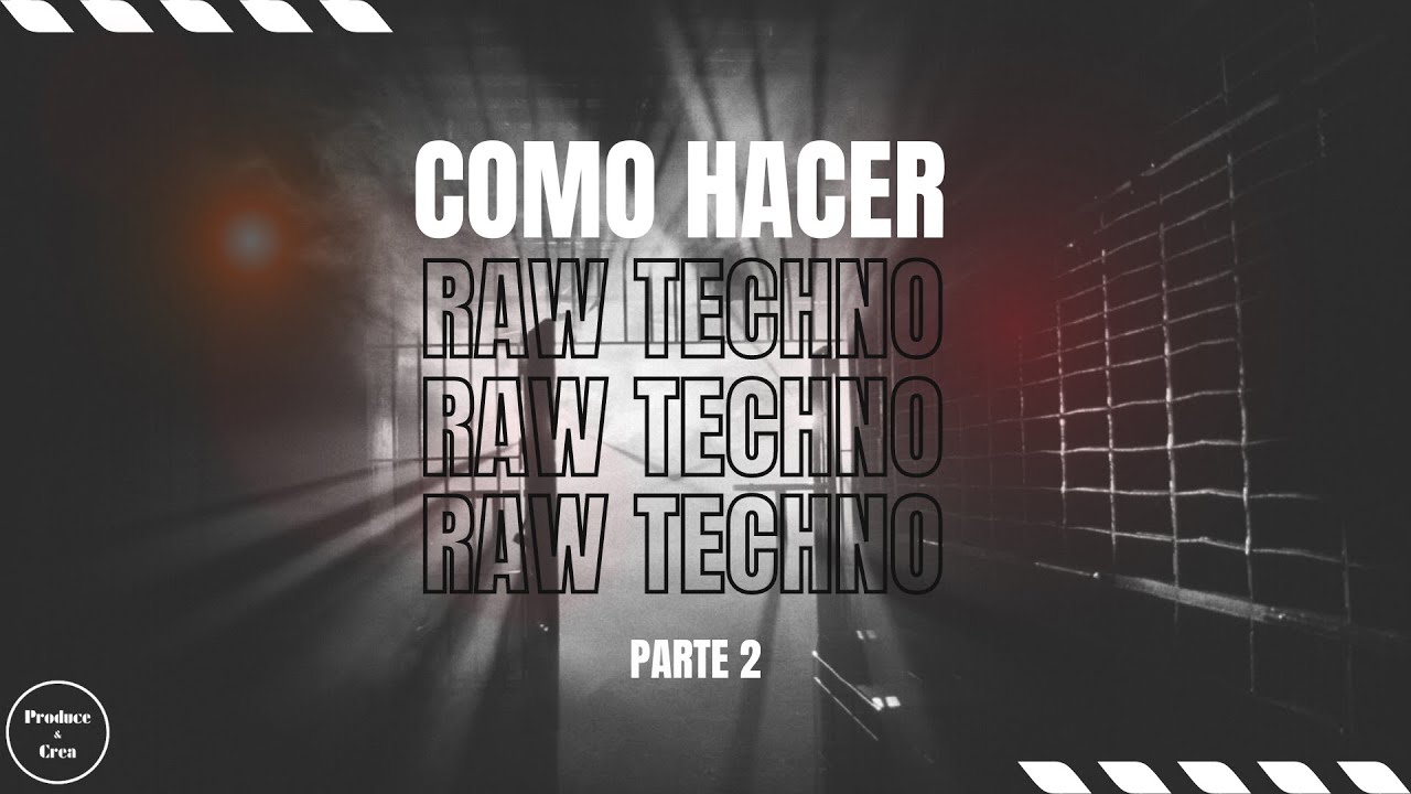 Como hacer Raw Techno // Tutorial Ableton // Parte 2 - YouTube