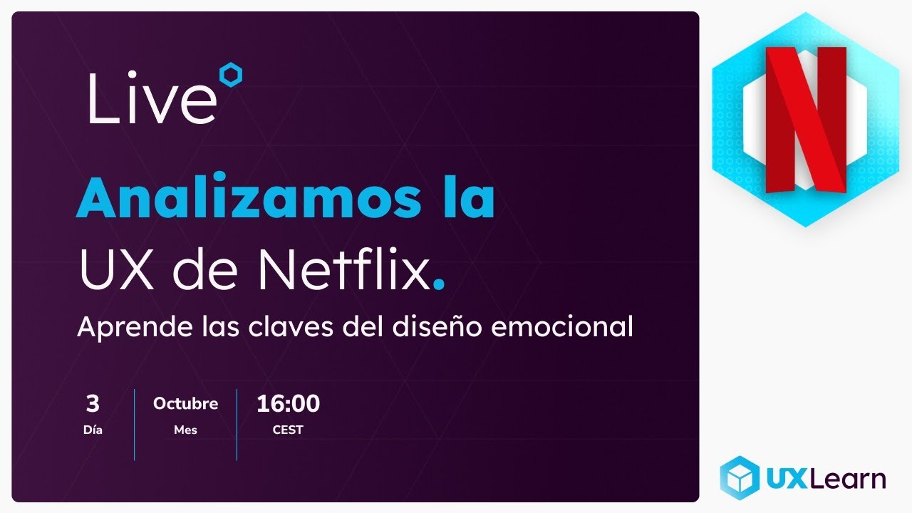 Analizamos la UX de Netflix: Aprende las claves del diseño emocional ...