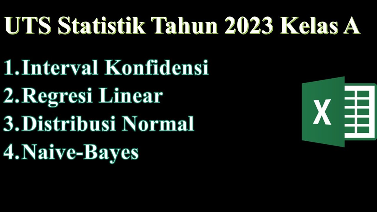 UTS Statistik 2023 Kelas A dengan Microsoft Excel - YouTube