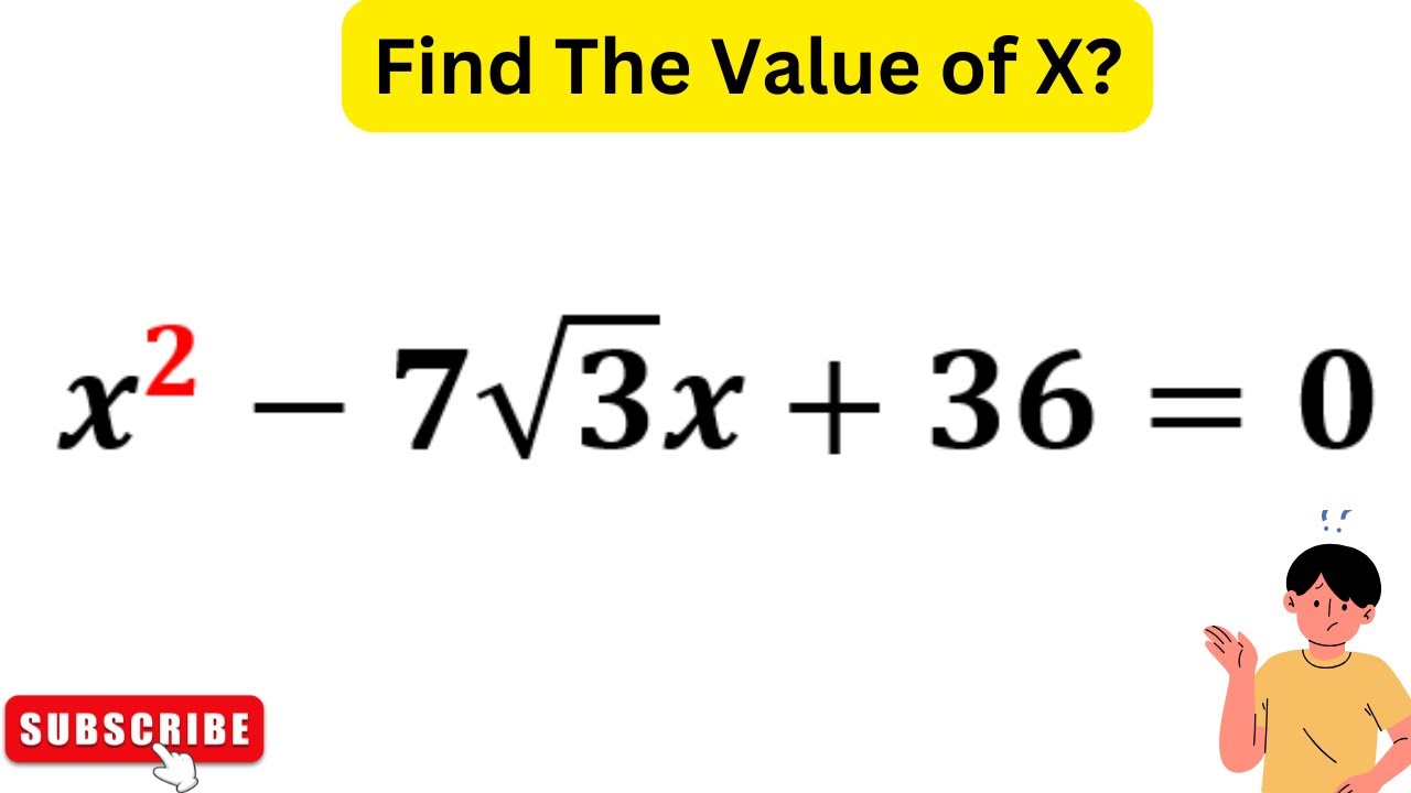 x^2-7√3 x+36=0 | The Worst Math Errors Everyone Makes With Quadratic ...