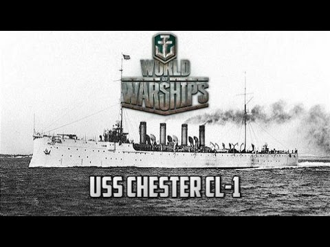 World of Warships - USS Chester CL-1 - YouTube