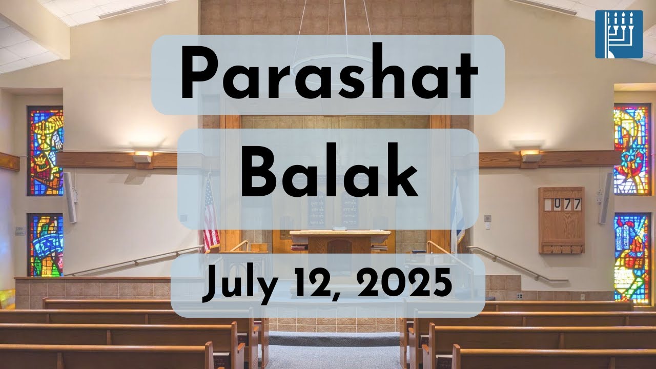 Parashat Balak July 12 2025 - YouTube