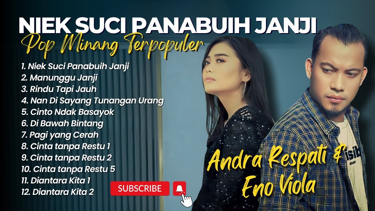 Andra Respati Ft Eno Viola - NIEK SUCI PANABUIH JANJI - MANUNGGU JANJI ...