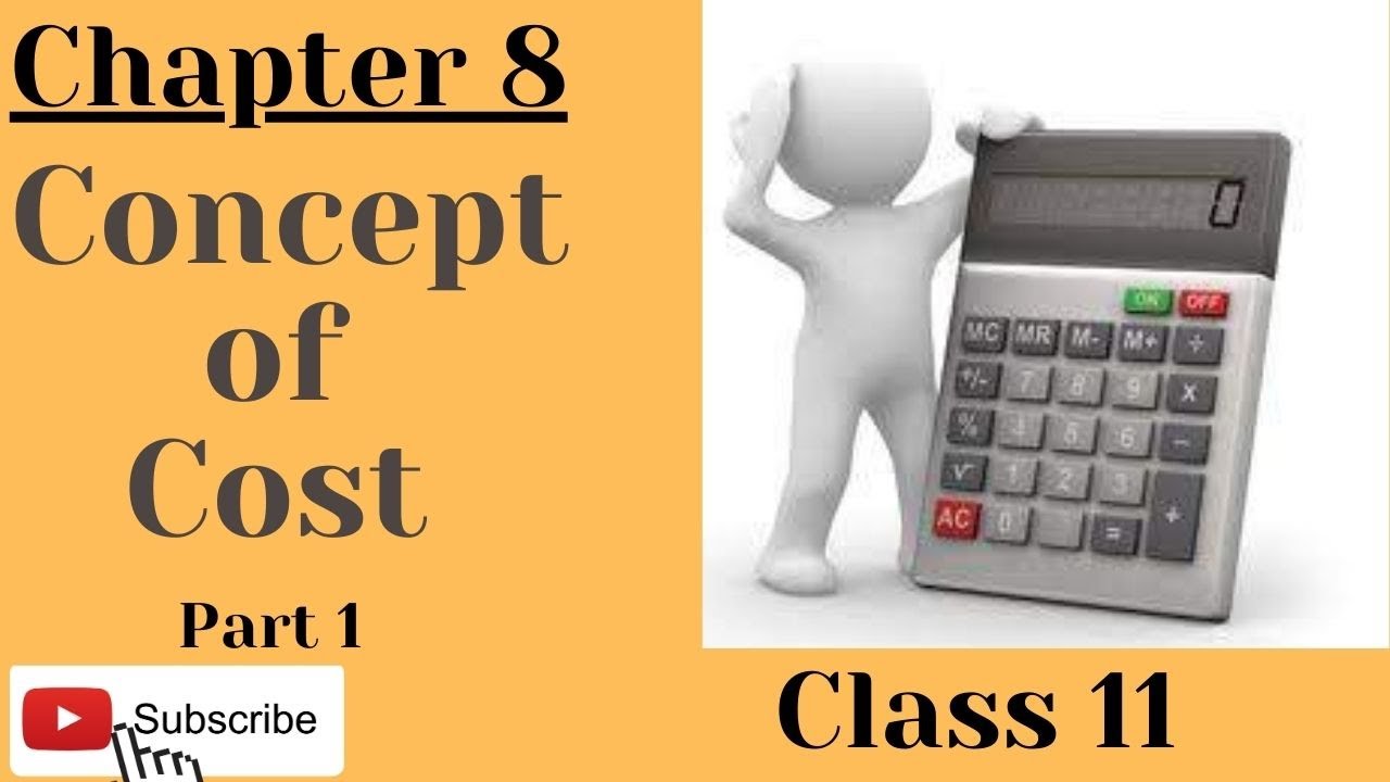 Economics Chapter 8 Concepts of Cost Class 11 Part 1 ( By: Deepa Mehta ...