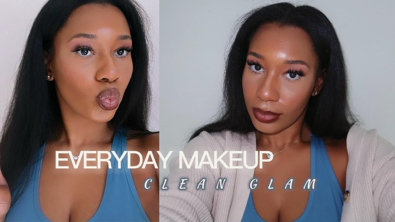 EVERYDAY MAKEUP | SIMPLE CLEAN GLAM - YouTube