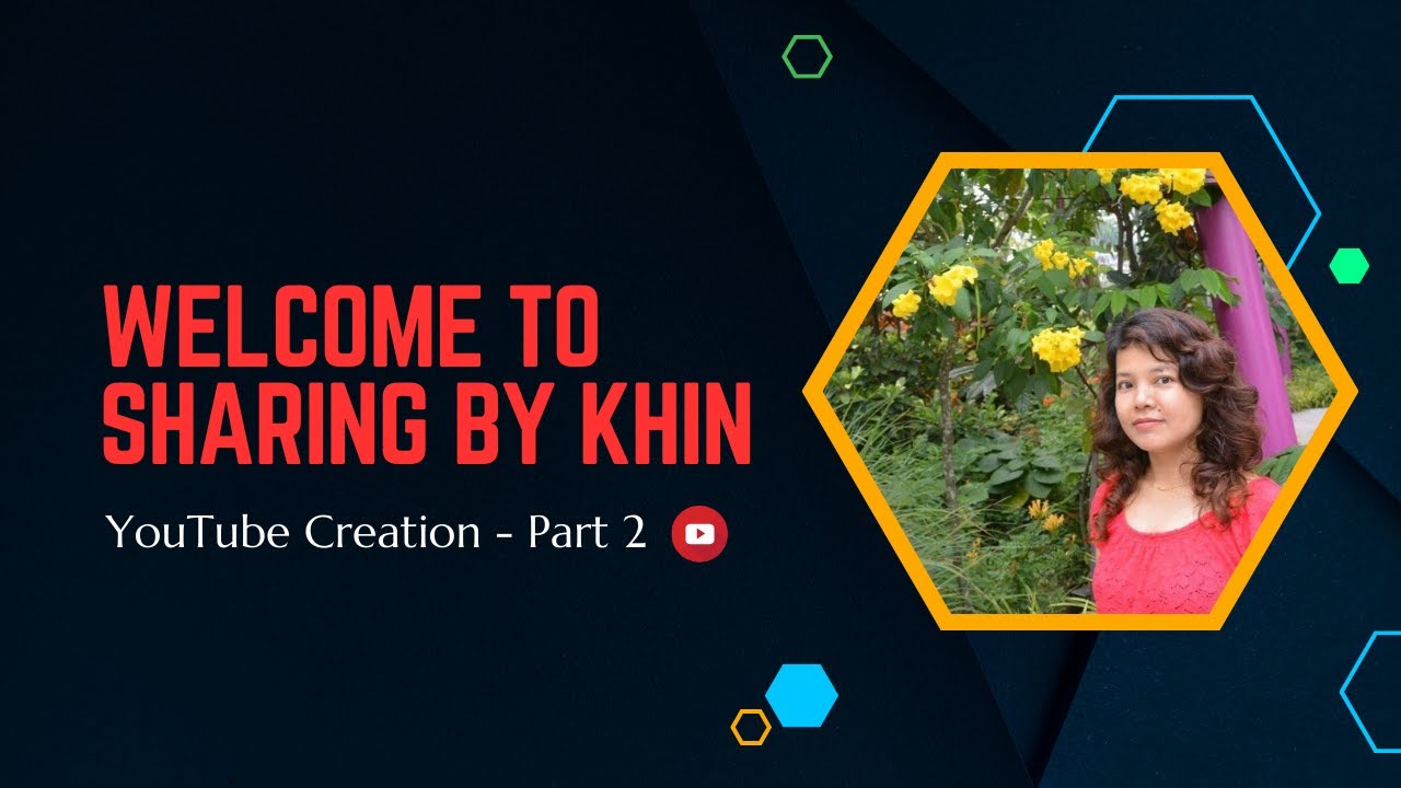 YouTube creation part 2 - YouTube