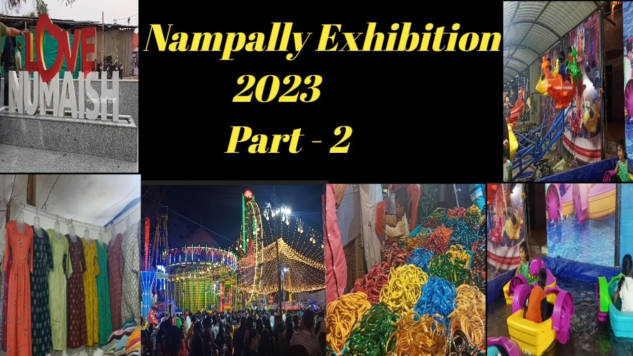 Nampally Exhibition 2023|Numaish Exhibition Hyderabad|Numaish ...