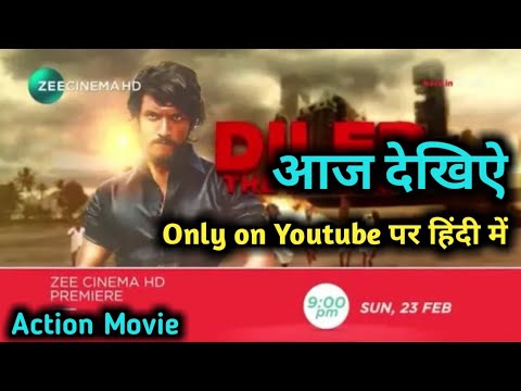 Diler The Daring 2 New South Hindi Dubbed Movie Today Release On ...
