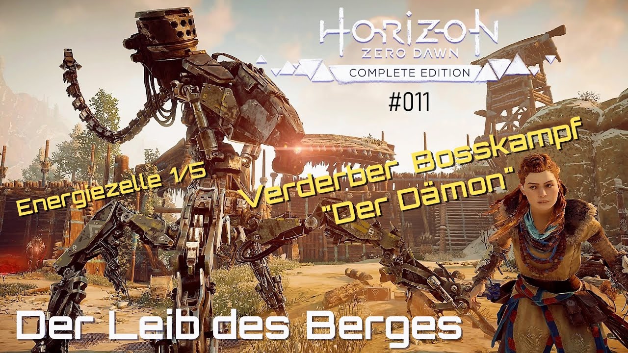Horizon Zero Dawn #011 • Der Leib des Berges • Verderber Bosskampf "Der ...