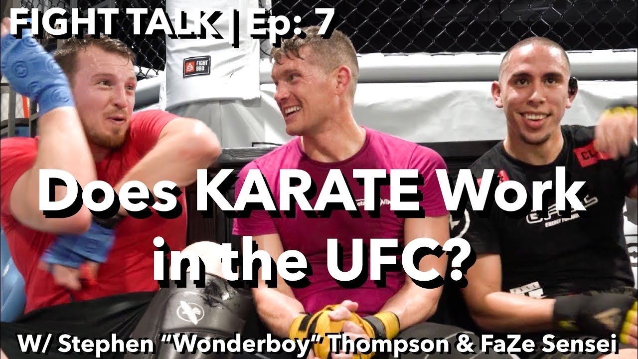 How Wonderboy Makes KARATE KICKS Work in the UFC | Fight Talk Ep. 7 ...