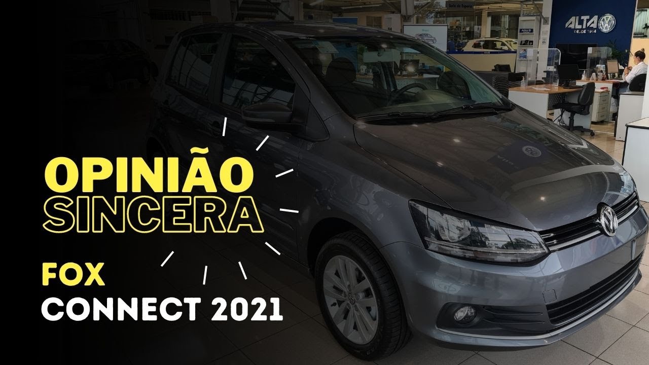 VOLKSWAGEN FOX CONNECT 2021 - DETALHES - OPINIÃO - APRESENTAÇÃO - YouTube