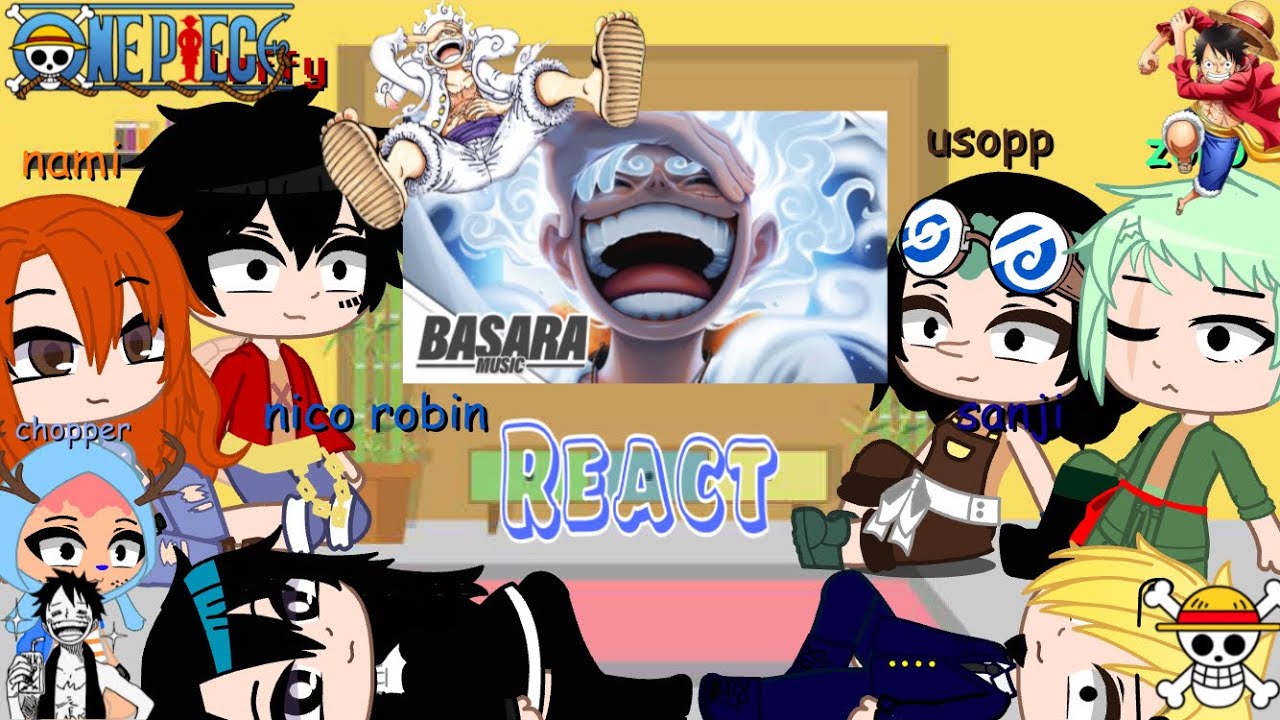 (React ao rap do luffy gear 5)~original~•rafa girl•{barasa} - YouTube
