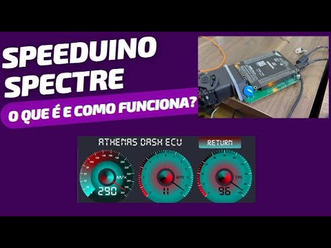 Speeduino Spectre e o Desenvolvimento de uma Dashboard para controlar a ...