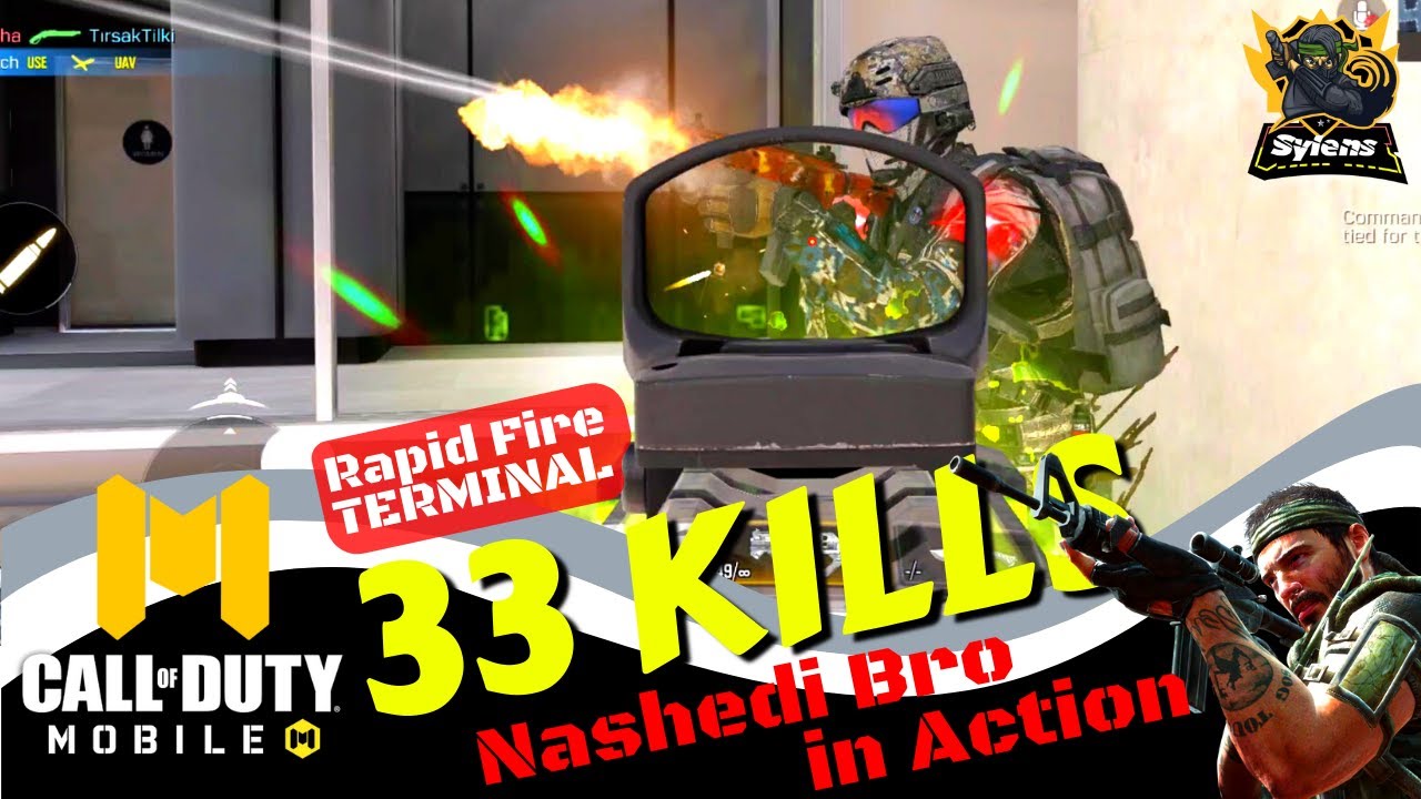 Call of Duty Mobile Rapid Fire Terminal 33 Kills TDM Gameplay | Nashedi Bro Sylens in Action ...