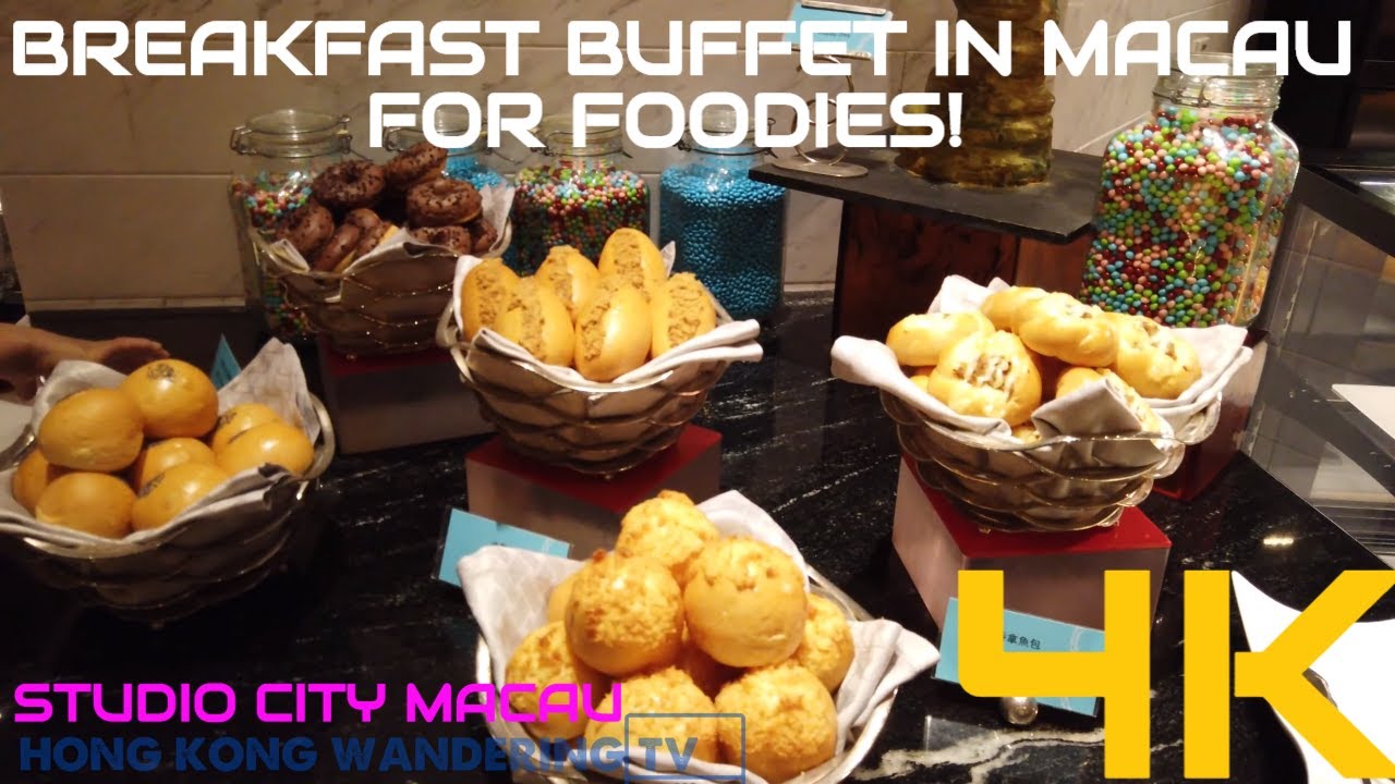 STUDIO CITY MACAU BREAKFAST BUFFET | FOODIES (ULTRA HD 4K) - YouTube