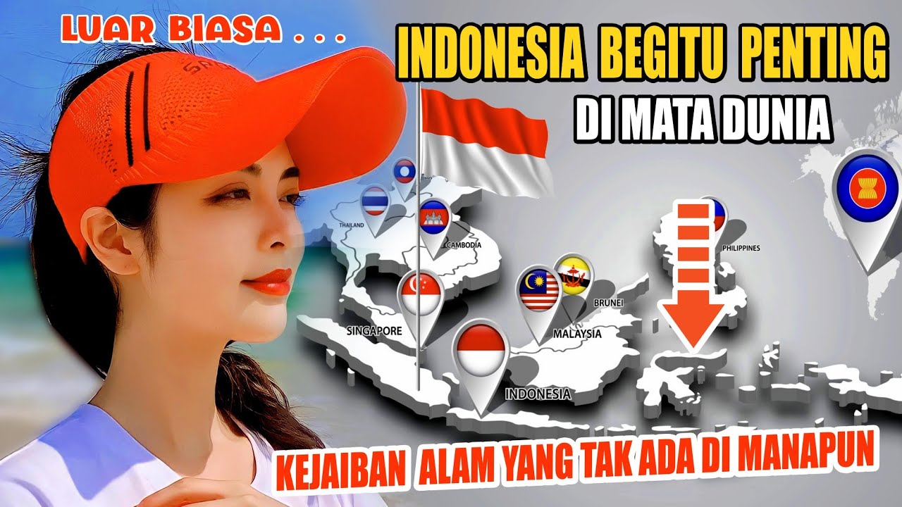 Luar Biasa Bangga.Akhirnya terjawab !!! Begitu pentingnya INDONESIA di ...