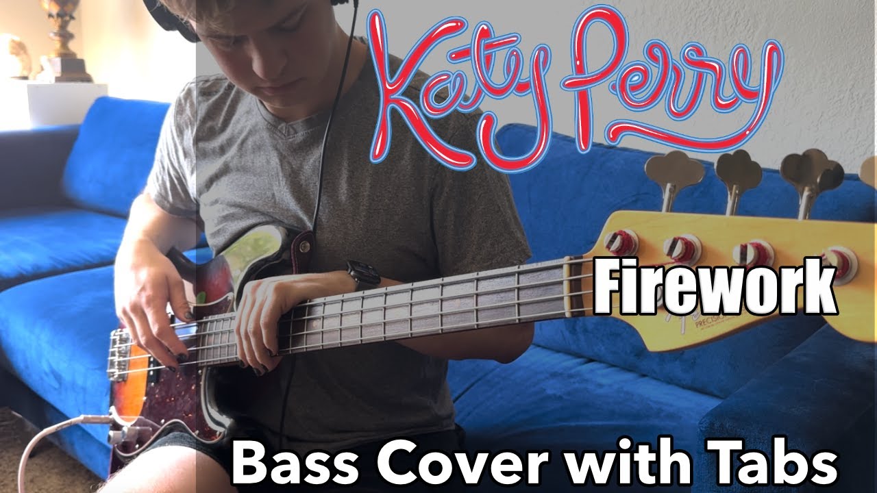 Katy Perry - Firework (Bass Cover WITH TABS) - YouTube