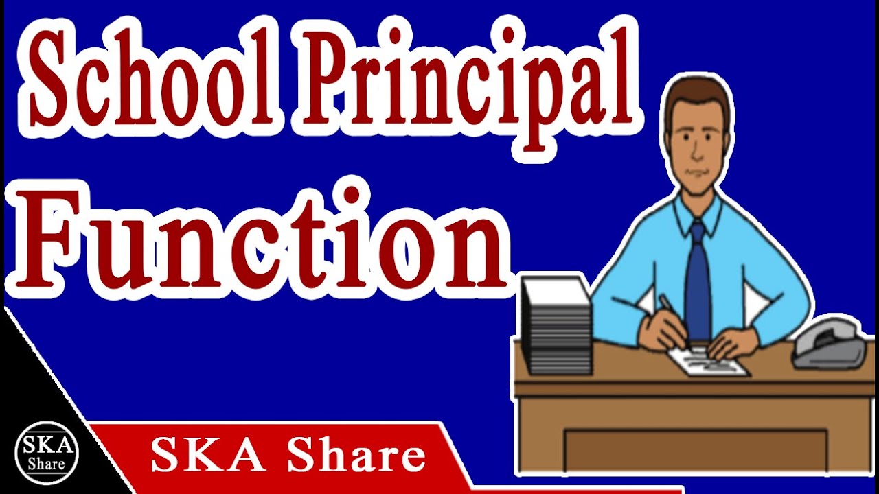 School Principal Functions - YouTube