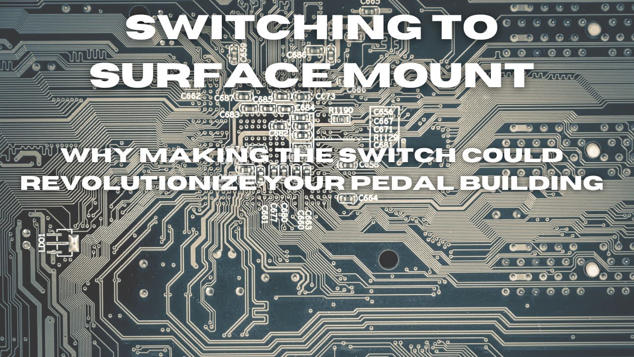 The Case for Switching to Surface Mount - YouTube