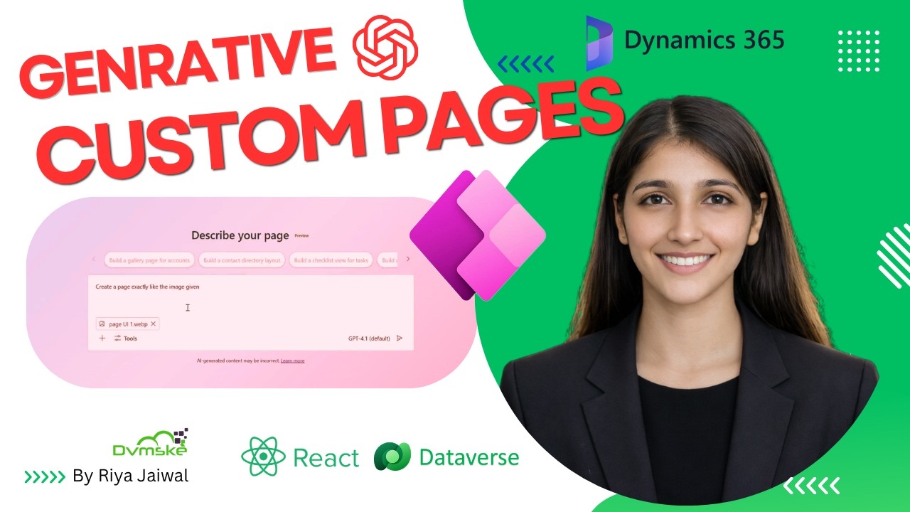 Build Custom Pages in Dynamics 365 Using AI — Generative Pages Tutorial ...