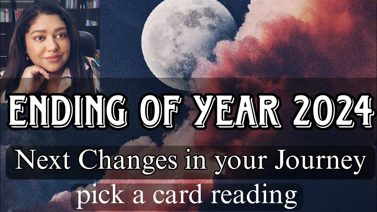 Ending of 2024, Next Changes In Your Journey 🩷Pick a card reading - YouTube