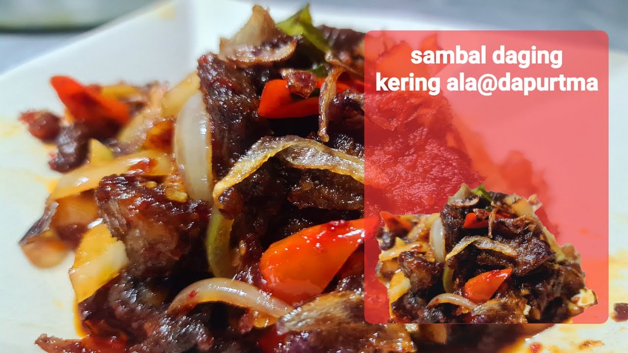 daging sambal[resepi daging sambal ala @dapurtma8672 wajib coba sangat ...