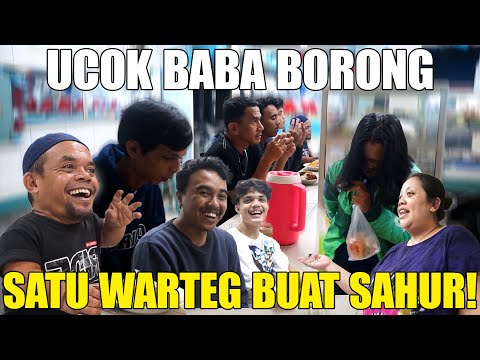 UCOK BABA AJAK SAHUR KARYAWAN DAN ANAKNYA DI WARTEG!!