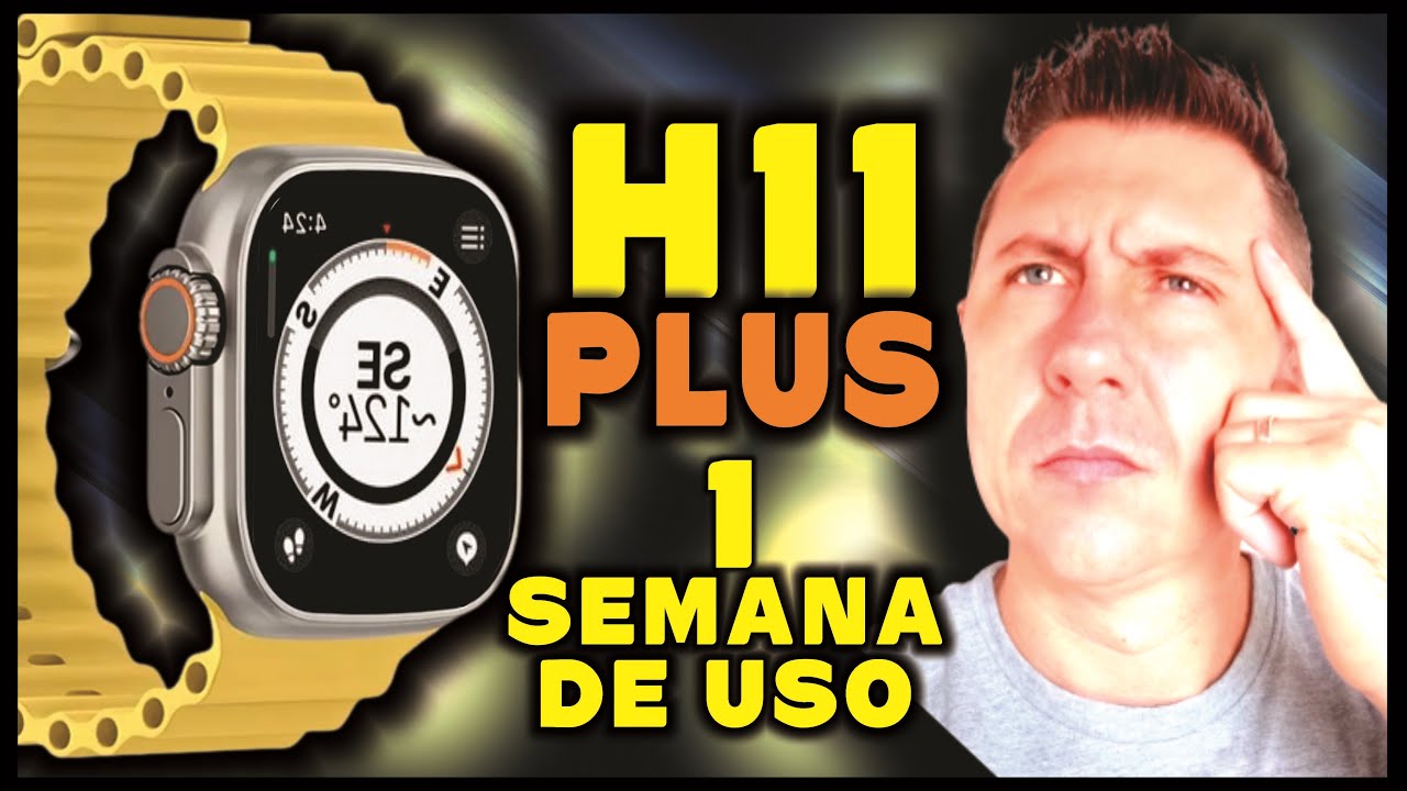 SMARTWATCH H11 Ultra PLUS Após uma semana de uso - Será que Valeu a ...