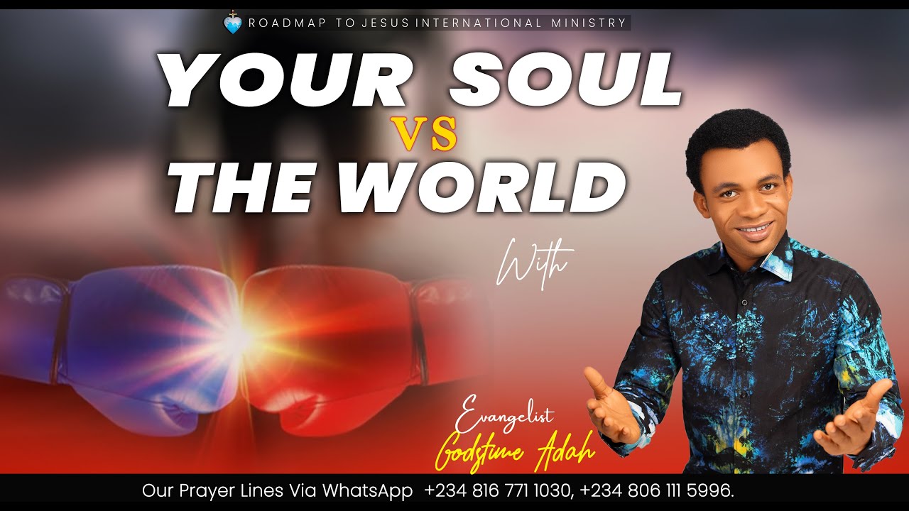 YOUR SOUL VERSUS THE WORLD - YouTube