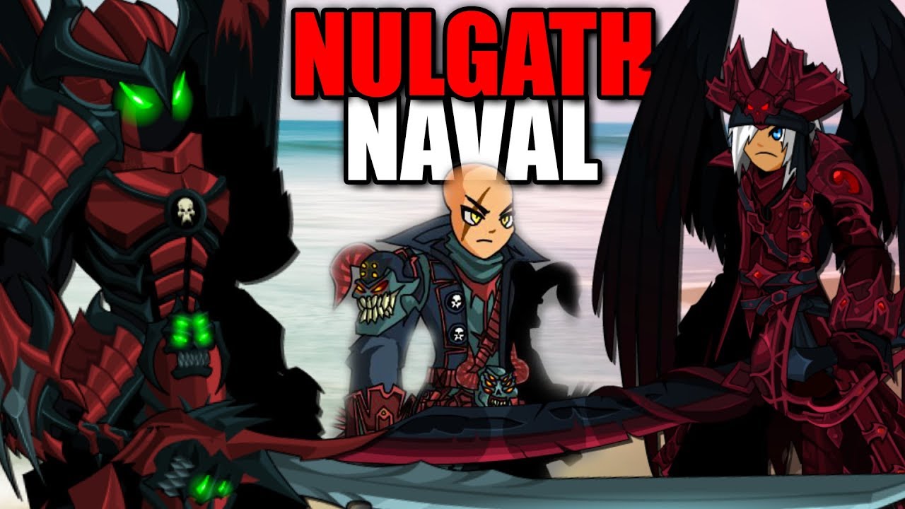 Nulgath Naval! New Nulgath Gear! AQW AdventureQuest Worlds - YouTube