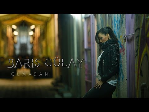 OLMASAN - Barış Gülay