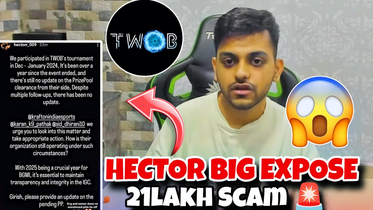 Hector ANGRY Expose 21Lakh TWOB Scam 🚨To,s Dhamki Hector 😱 - YouTube