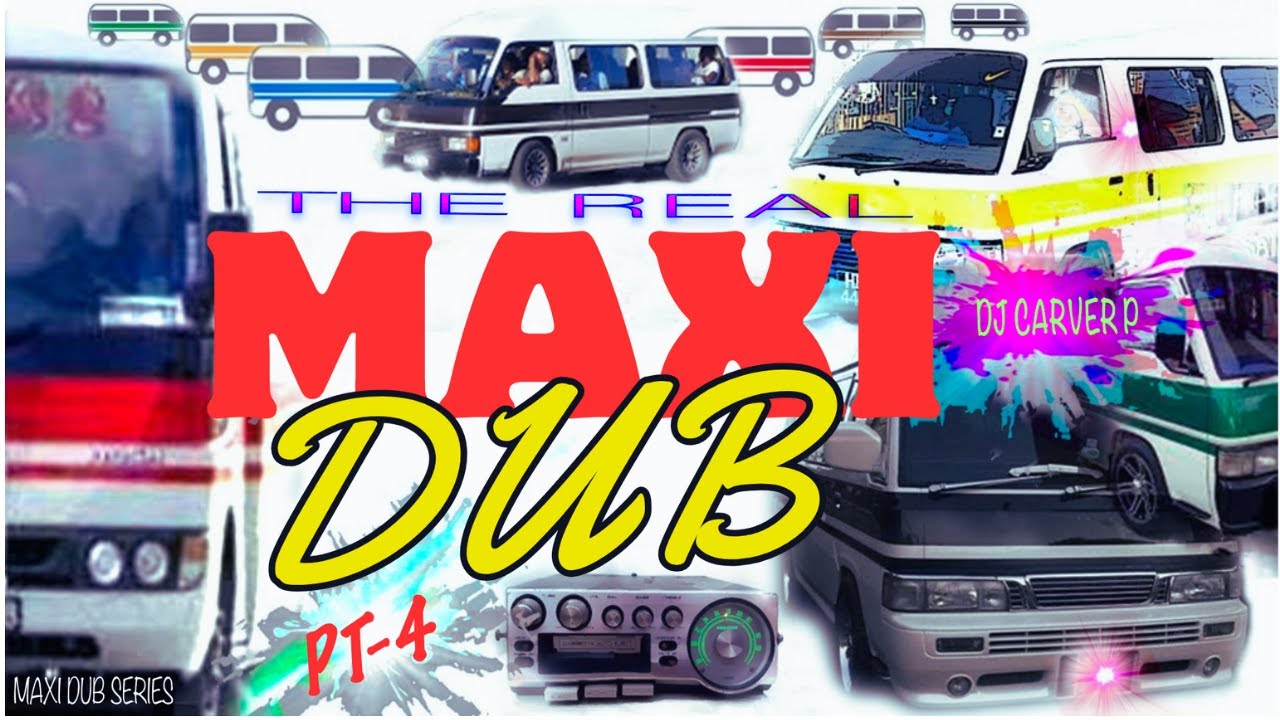 The Real Maxi DUB Mix Pt 4 - DJ Carver P - YouTube