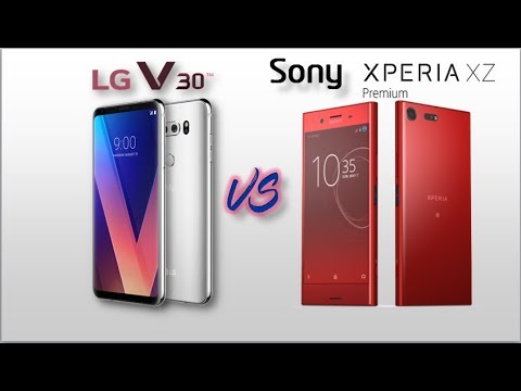LG V30 vs Sony Xperia XZ Premium - Full Comparison - YouTube