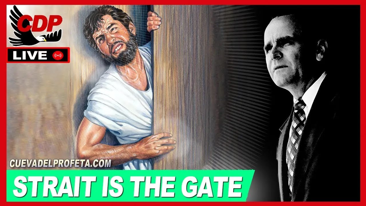 Strait Is The Gate ｜ William Branham - YouTube
