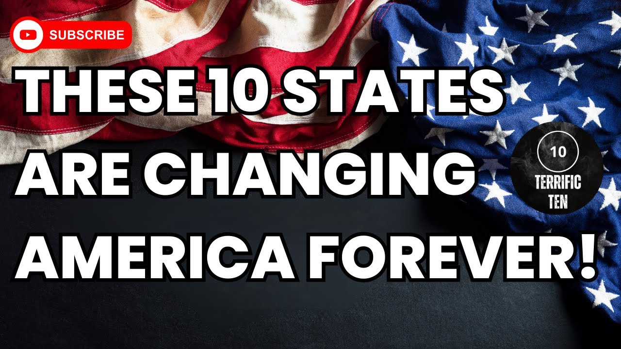 These 10 States Are Changing America Forever! 🇺🇸 | You Won't Believe ...