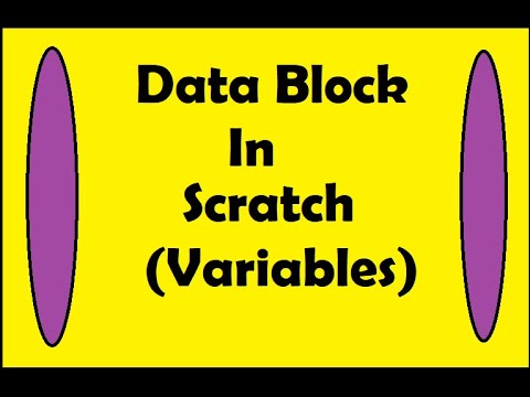 Data Block in Scratch (Variables) | Scratch Programming | Ojes ...