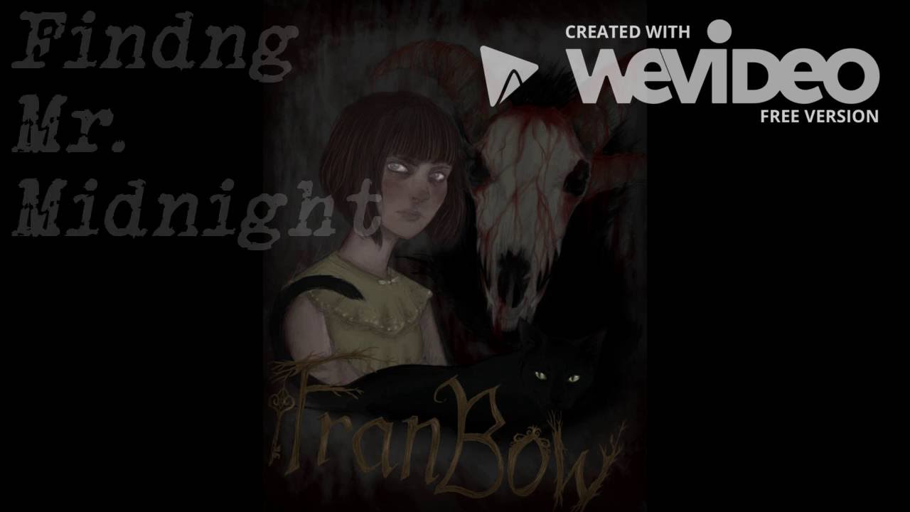 Fran Bow - Finding Mr. Midnight - Lyric Video - YouTube