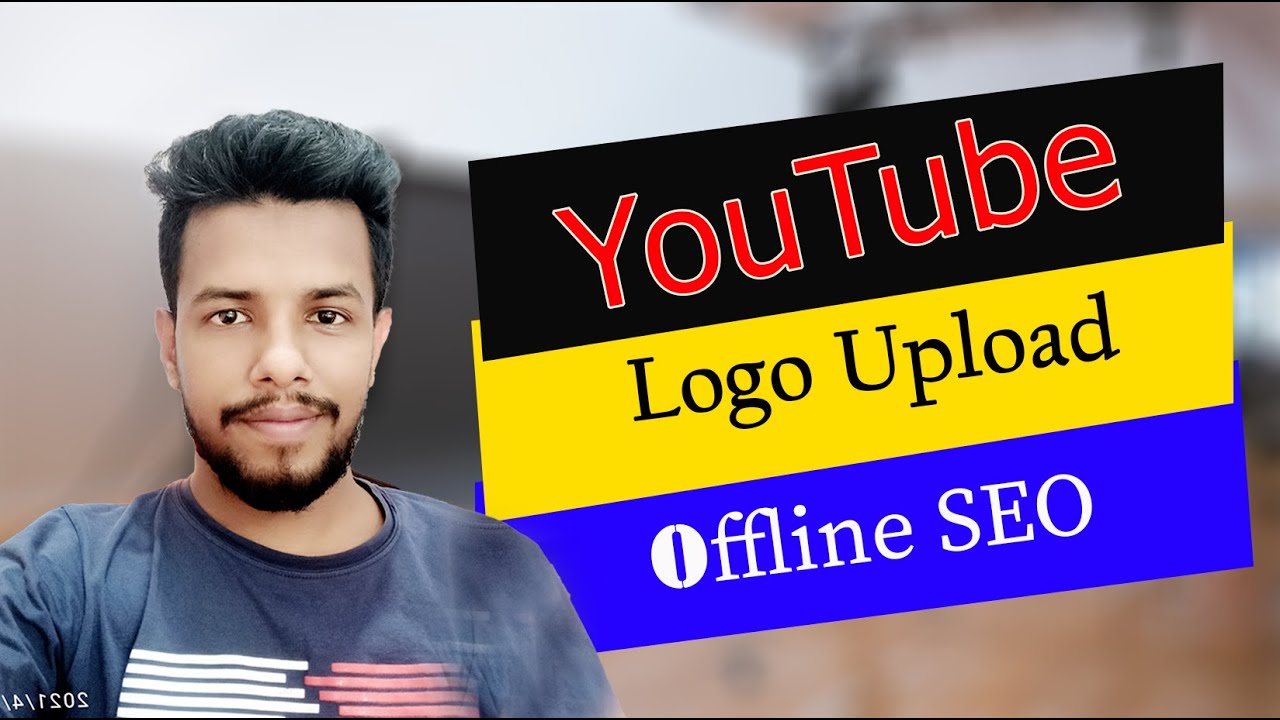 How to properly upload a logo on YouTube Bangla 2021| Logo SEO ...