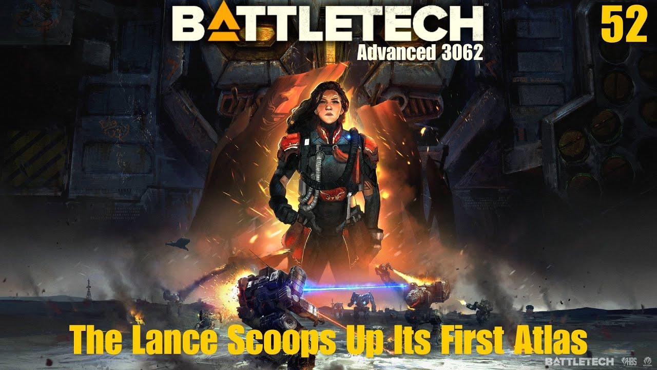 The Lance Scoops Up Its First Atlas!! - Battletech Advanced 3062 - YouTube