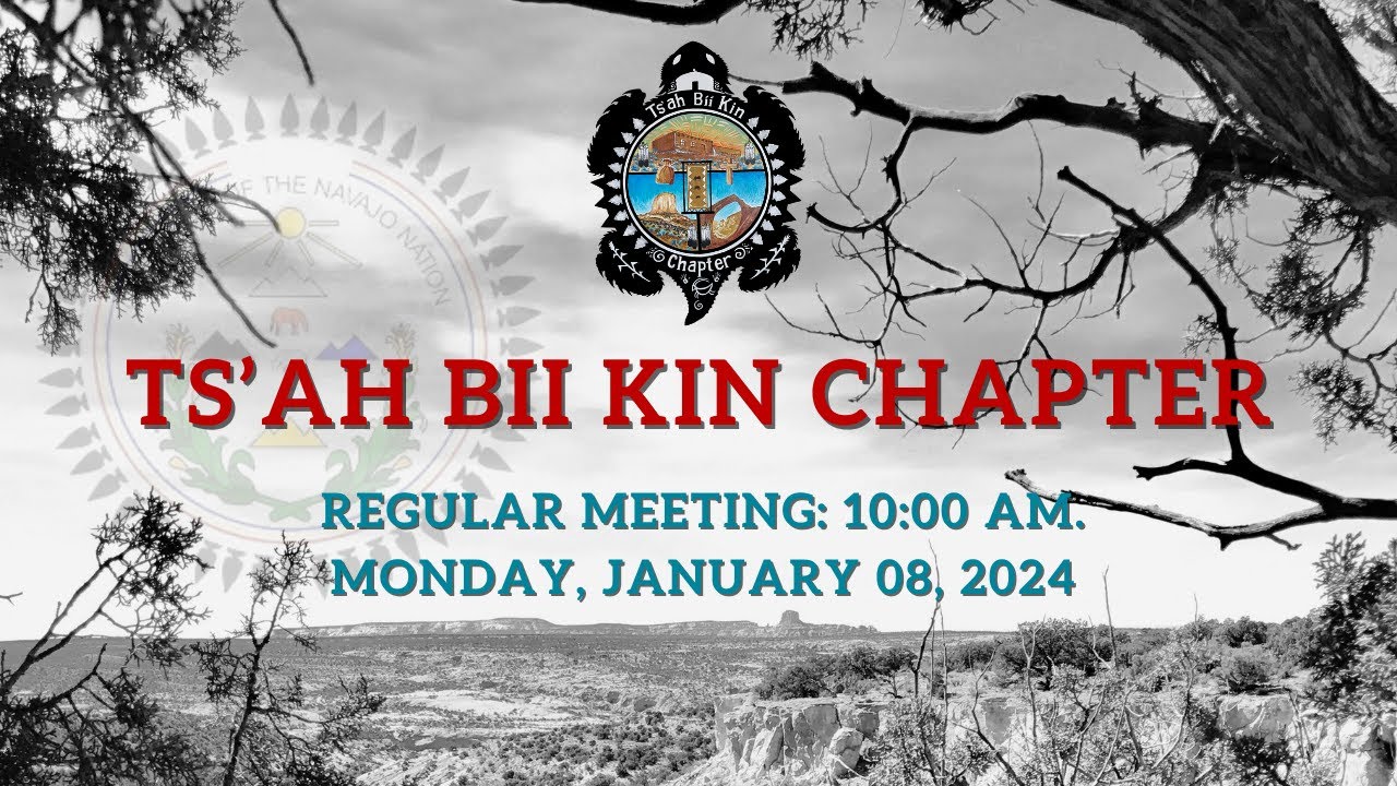 Ts'ah Bii Kin Chapter Regular Meeting 01-08-2024 - YouTube