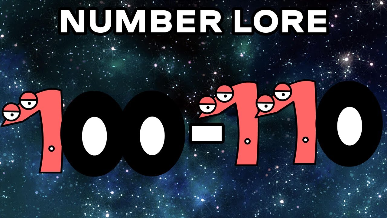 Number lore 100-110 | New Number Lore - YouTube