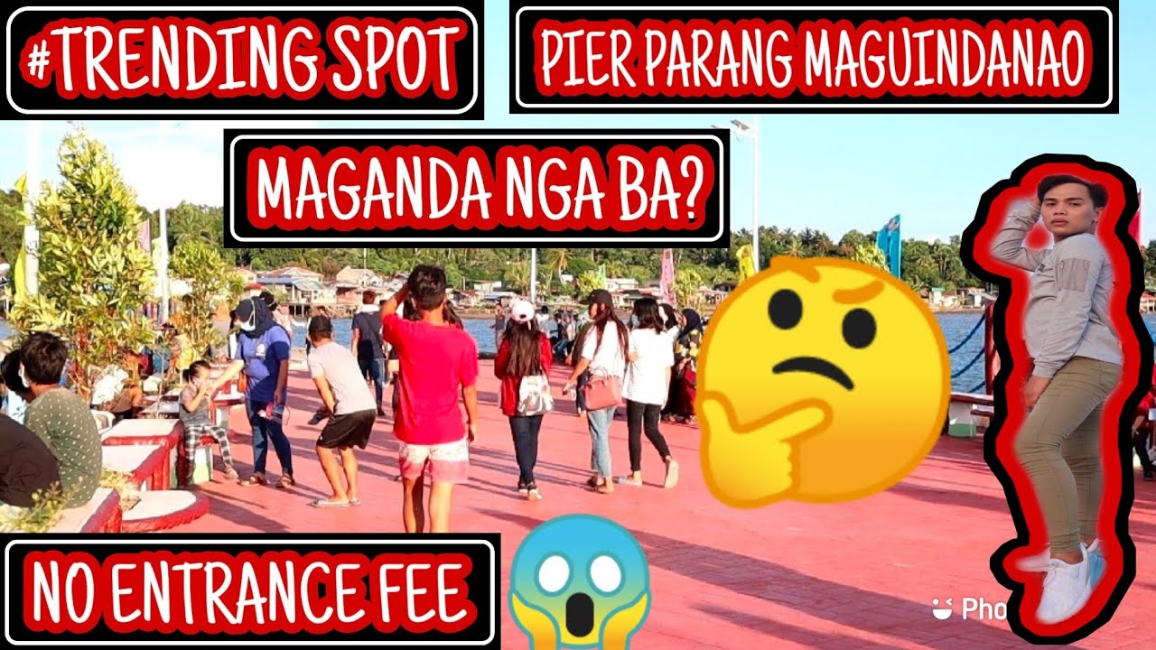 PIER PARANG MAGANDA NOW/THE NEW TRENDNG SPOT/LOCATED AT PARANG ...