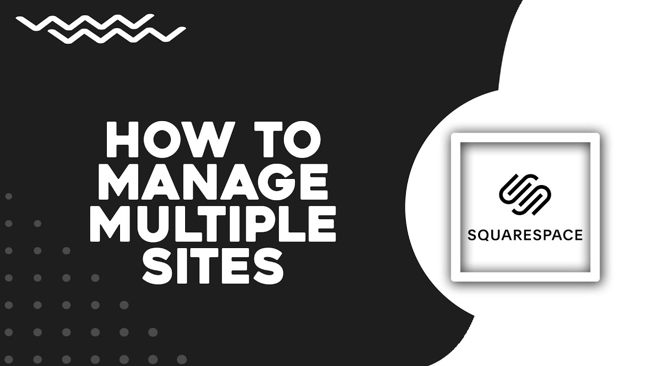 How to Manage Multiple Sites on Squarespace (Quick tutorial) - YouTube