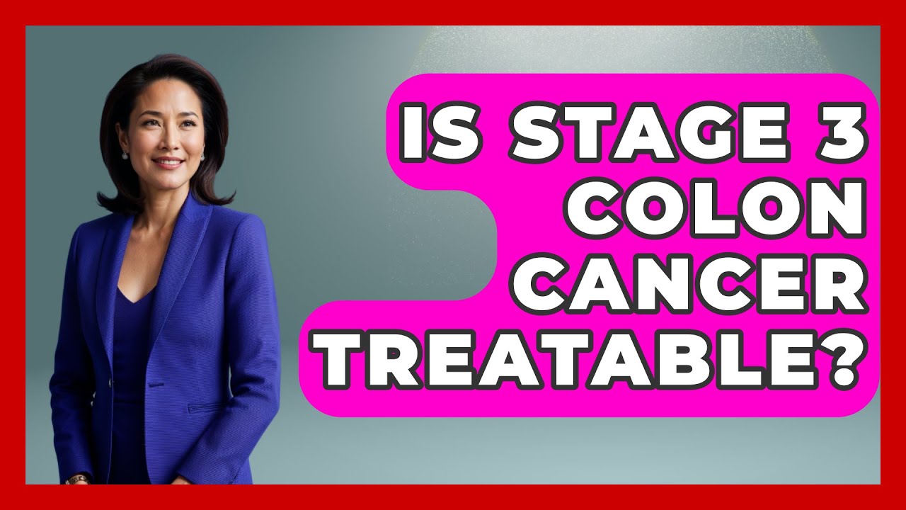 Is Stage 3 Colon Cancer Treatable? - Oncology Support Network - YouTube