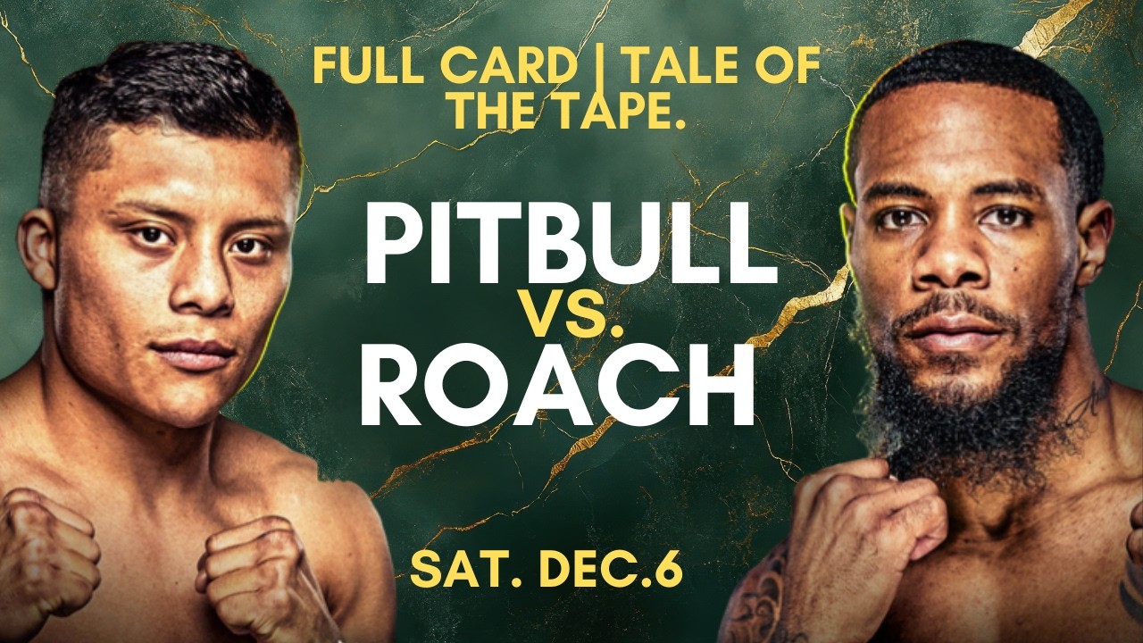 FULL CARD | TALE OF THE TAPE | Isaac "Pitbull" Cruz vs. Lamont "The ...