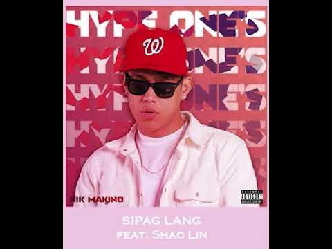 Nik Makino - SIPAG LANG (feat. Shao Lin) (LOOP) - YouTube